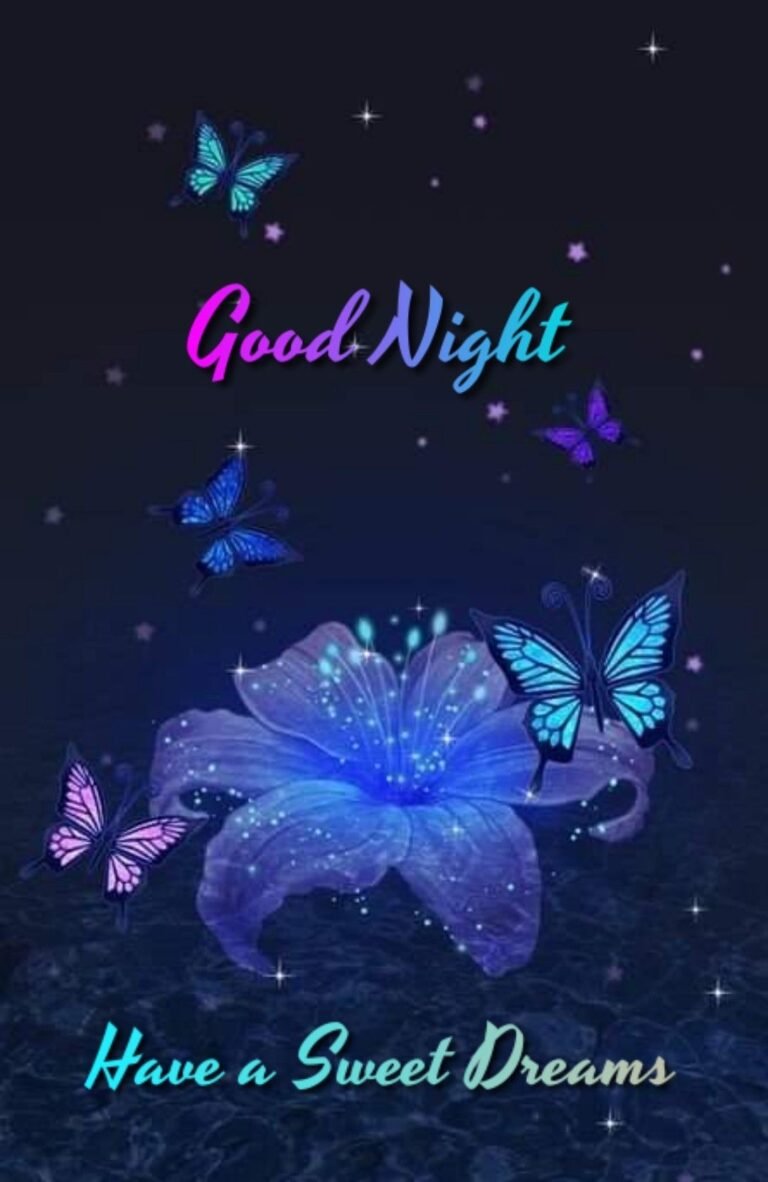 65+ Exclusive Collection of Good Night Butterfly Images & Inspiring ...
